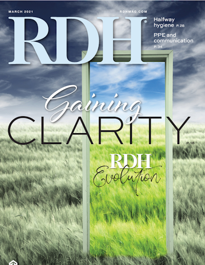 RDH Magazine Magazine Issue Archive | Registered Dental Hygienist (RDH ...