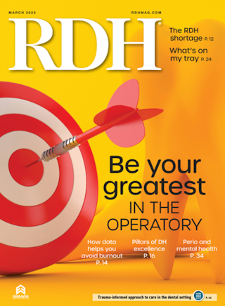 RDH Magazine | Registered Dental Hygienists