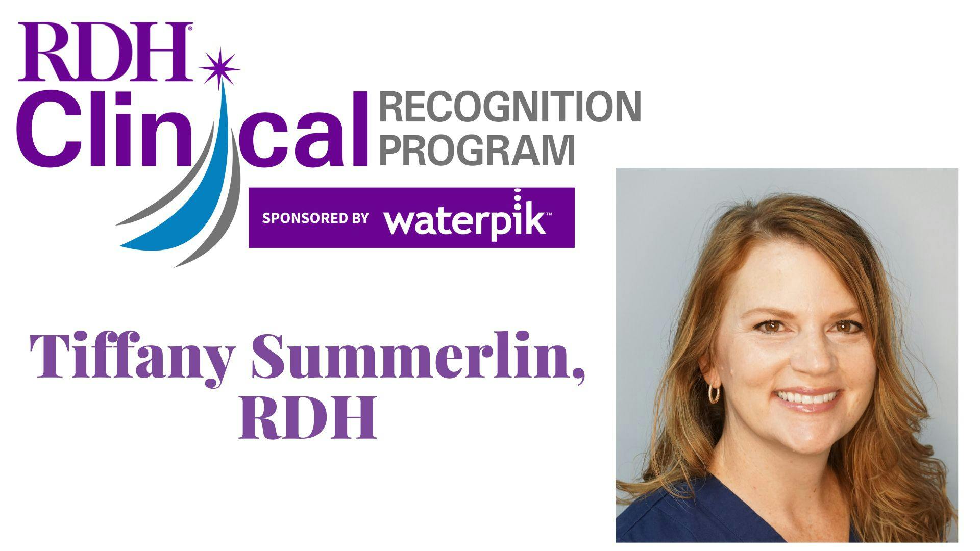 RDH Clinical Recognition Program April and May winners: Kate Machado ...